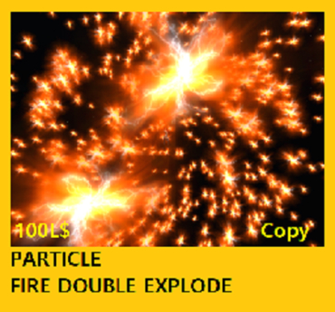 Second Life Marketplace - PARTICLE FIRE DOUBLE EXPLODE